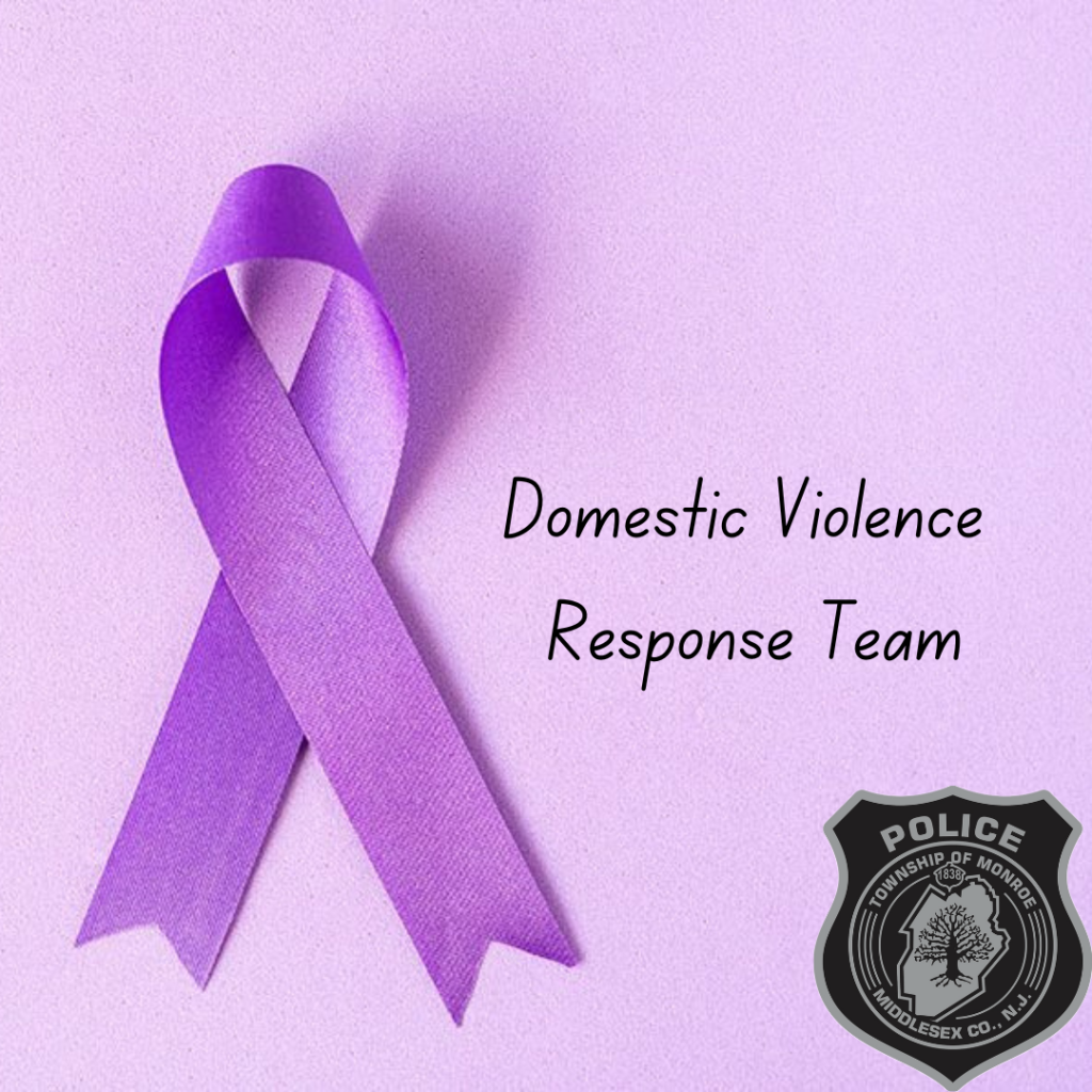 Domestic Violence Response Team (DVRT) – Monroe Township Police Department